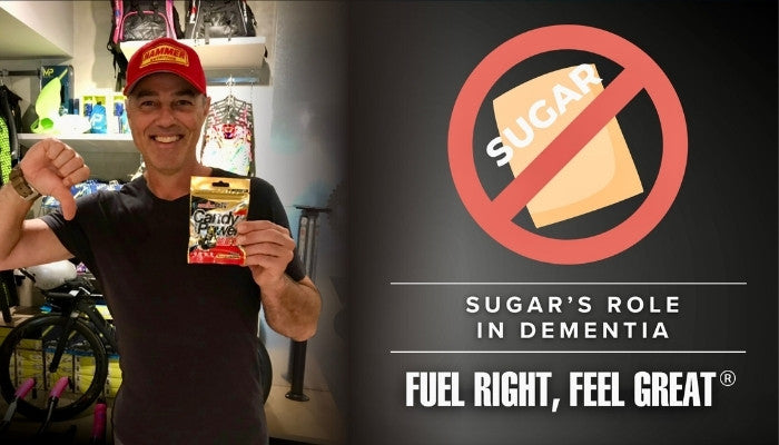 Sugar and its Role in Dementia & Hammer Nutrition